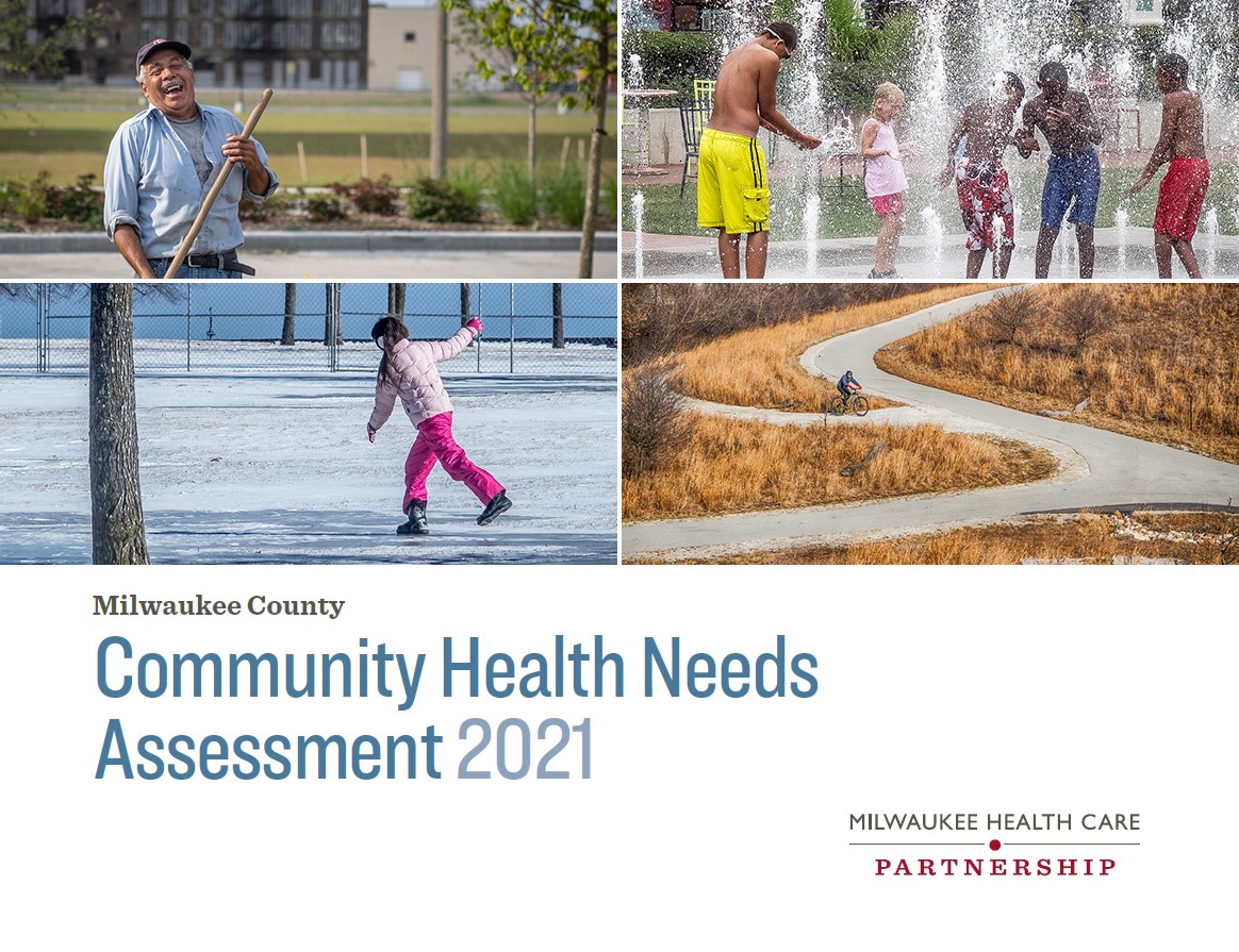 2021 Milwaukee County Community Health Needs Assessment - Milwaukee ...